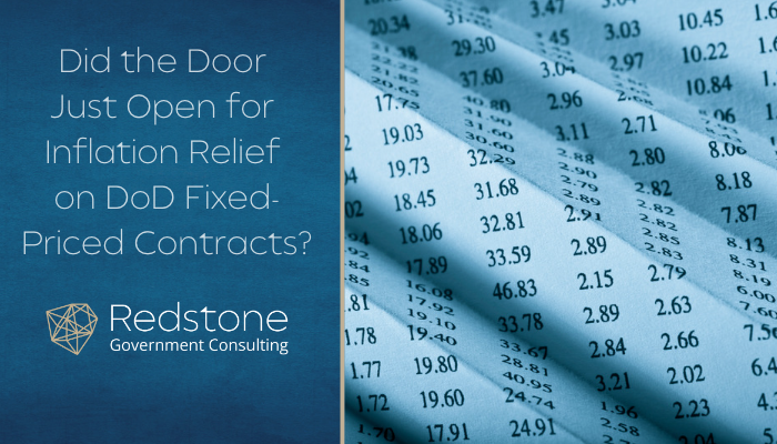 Did the Door Just Open for Inflation Relief on DoD Fixed-Priced Contracts?